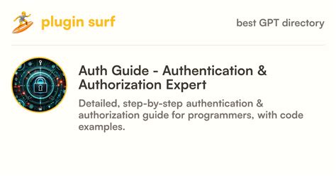 Auth Guide Authentication And Authorization Expert Gpt Information