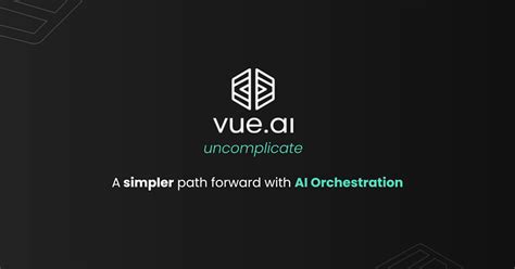 enterprise ai orchestration platform vue ai