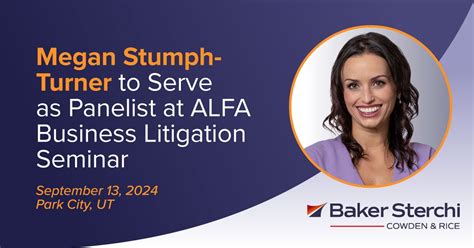 On September 13 Baker Sterchi Member Megan Stumph Turner Will Serve As A Panelist At The Alfa