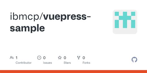 Github Ibmcp Vuepress Sample