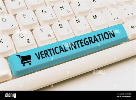 Text Showing Inspiration Vertical Integration Conceptual Photo Merger Of Companies At Different