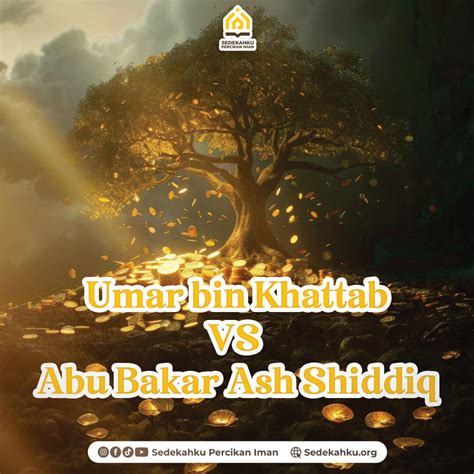 Umar Bin Khattab Vs Abu Bakar As Shiddiq Sedekahku