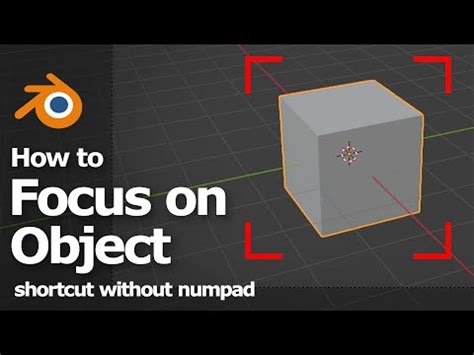 How To Focus On Object Blender Basics