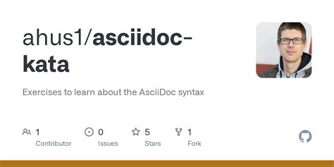Github Ahus1asciidoc Kata Exercises To Learn About The Asciidoc Syntax