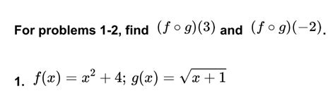 Solved For Problems 1 2 Find Fg 3 And Fg 2 1 Chegg Com