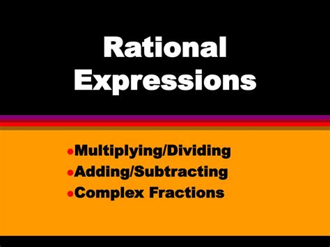 PPT Rational Expressions PowerPoint Presentation Free Download ID 247399