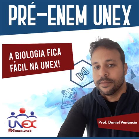 A Biologia Fica Unex Associação Dos Ex Alunos Da Uneb