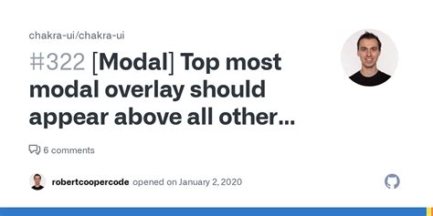 Modal Top Most Modal Overlay Should Appear Above All Other Modals · Issue 322 · Chakra Ui