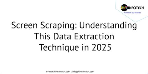 Screen Scraping Understanding This Data Extraction Technique In 2025