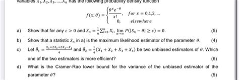 Solved F X θ {x θxe−θ 0 For X 0 1 2 … Elsewhere A Show