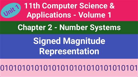 11th Computer Science And Applications Chapter 2 Signed Magnitude
