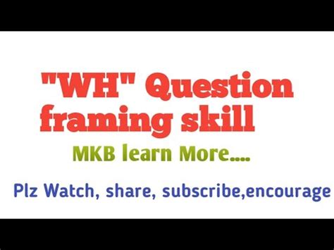 WH Question Framing Skill YouTube