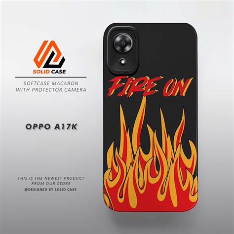 Jual Case Oppo A17k Casing Oppo A17k [fire On] Solid Case Hp Terbaru 2023 Softcase Pro