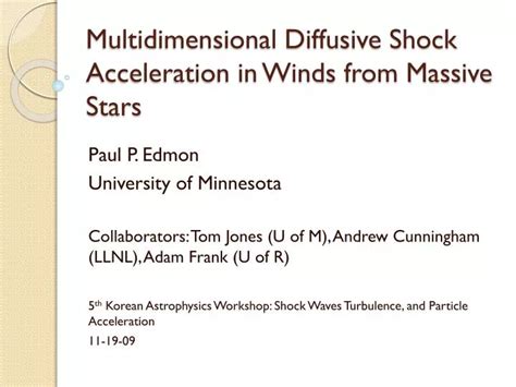 Ppt Multidimensional Diffusive Shock Acceleration In Winds From Massive Stars Powerpoint
