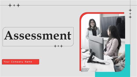 Assessment Ppt Powerpoint Presentation Complete Deck With Slides