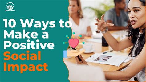 10 ways to make a positive social impact