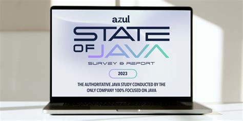 Azul State Of Java Survey And Report 2023 Digiconasia