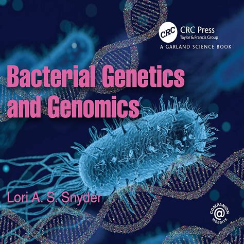 Bacterial Genetics And Genomics Uk Snyder Dr Lori Snyder Dr Lori 9780367624958