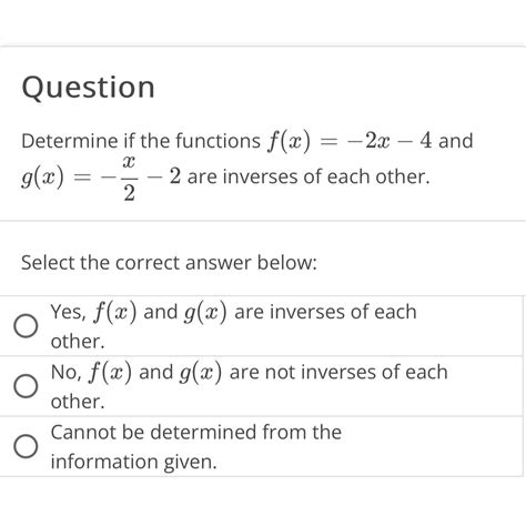 Solved Questiondetermine If The Functions F X 2x 4 ﻿and