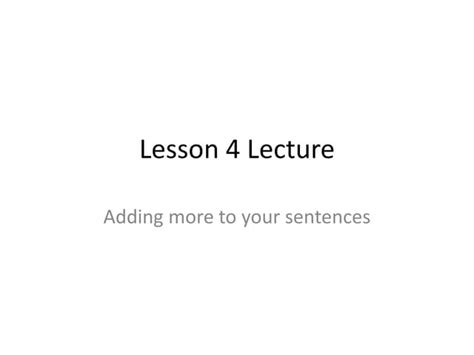 Lesson 4 Lecture Ppt