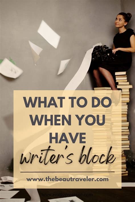 Things To Do When You Get Hit By Writer S Block