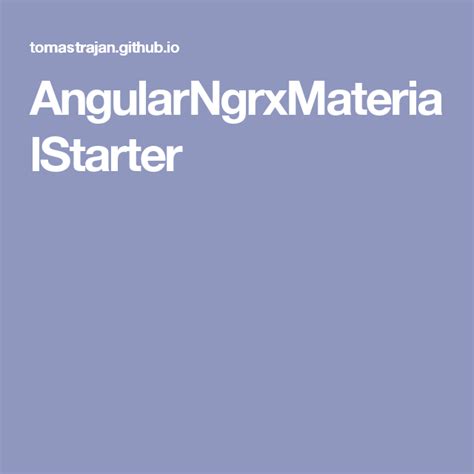 Angularngrxmaterialstarter Angular Starter