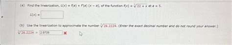 Solved A Find The Linearization L X F A F A X Chegg