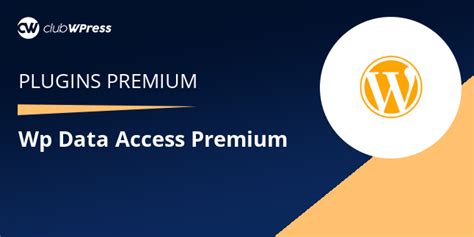 Download Wp Data Access Premium Version 5211