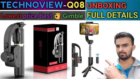 Technoview Q08 Mini Gimbal Best Gimbal For Smartphone Under 2000 Gimbal Youtube