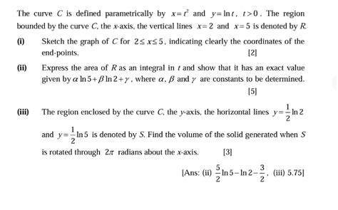 the curve c ﻿is defined parametrically by x t2 ﻿and