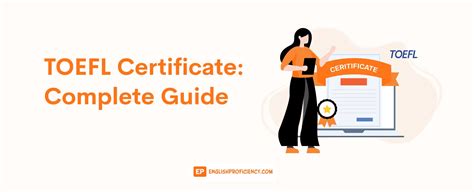 Toefl Certificate Complete Guide