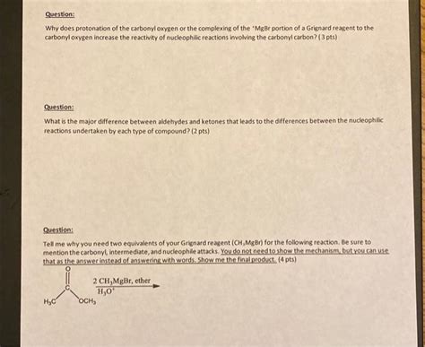 Solved Question Why Does Protonation Of The Carbonyl Oxygen