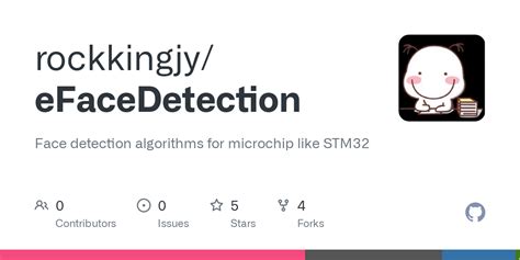 Github Rockkingjyefacedetection Face Detection Algorithms For Microchip Like Stm32