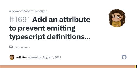 Add An Attribute To Prevent Emitting Typescript Definitions For A Specific Wasm Bindgen D