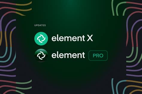 Element X And Pro Updates A Glimpse Into The Future