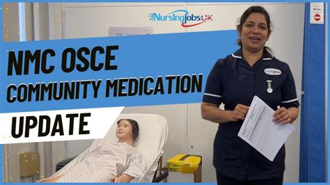 Nursingjobsuk On Linkedin Nmc Osce Community Medication Updates