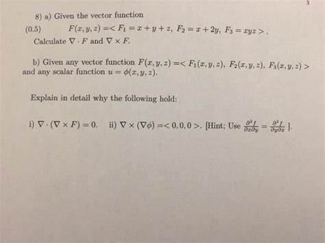 Solved 3 8 A Given The Vector Function 05 Fx Y Z