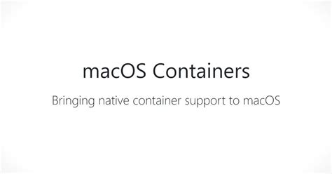 macos containers v0 0 1 r hackernews