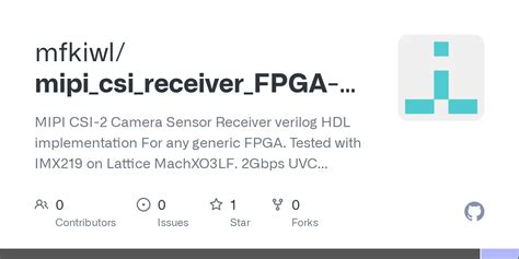 GitHub Mfkiwl Mipi Csi Receiver FPGA USB Lattice MIPI CSI Camera Sensor Receiver Verilog