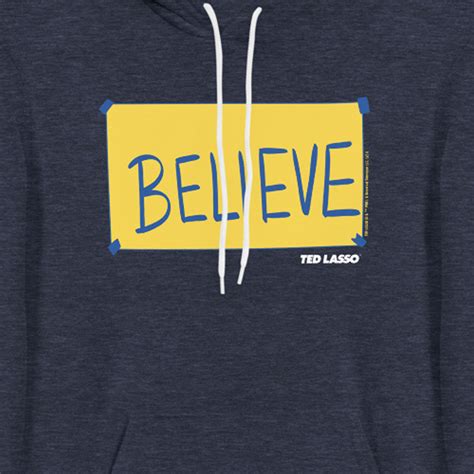 Ted Lasso Believe Sign Hoodie