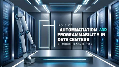 Promoteproject Role Of Automation And Programmability In Modern Data Centers