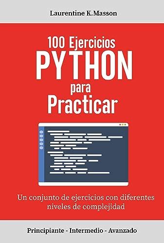 descargar pdf 100 ejercicios python para practicar un gratis