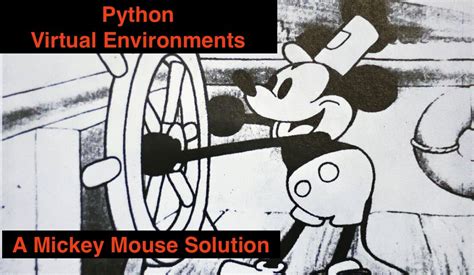 Noah T On Linkedin Publicdomain Steamboatwilly Python Virtualenvs