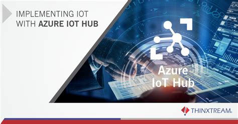 thinxtream technologies on linkedin implementing iot with aws iot aws