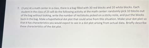 Solved 3 ﻿pts ﻿at A Math Center In A Class There Is A Bag