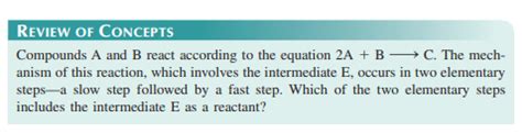 Solved REVIEW OF CONCEPTS Compounds A And B React According Chegg Com