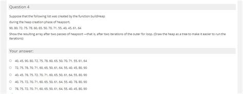 Solved Question Suppose That The Following List Was Chegg