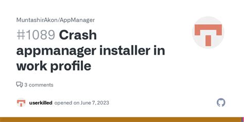 Crash Appmanager Installer In Work Profile · Issue 1089