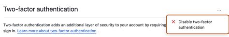 Disabling Two Factor Authentication For Your Personal Account Github Docs