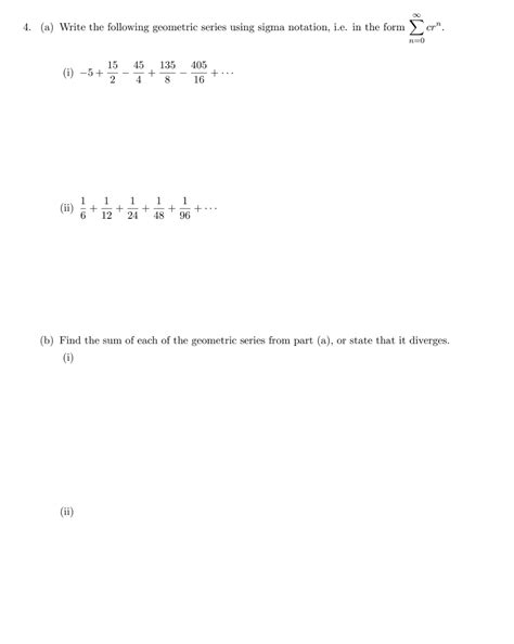 Solved A ﻿write The Following Geometric Series Using Sigma